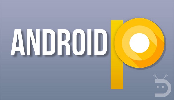 Rò rỉ Android 9.0 – bản cập nhật mới trong năm 2018